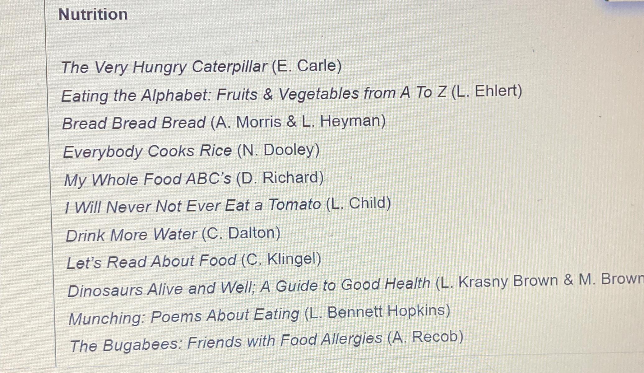 Solved NutritionThe Very Hungry Caterpillar (E. | Chegg.com