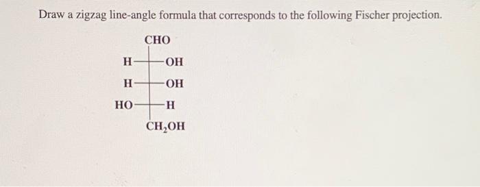 Solved Draw a zigzag line-angle formula that corresponds to | Chegg.com