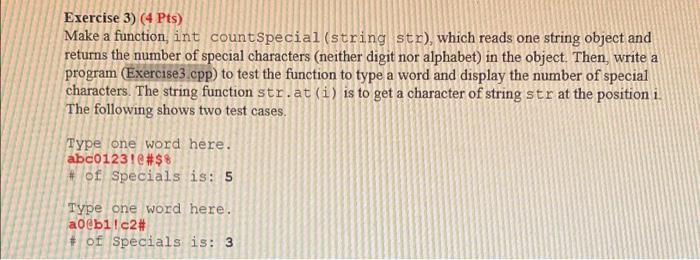 Solved Exercise 3) (4 Pts) Make a function, int count | Chegg.com
