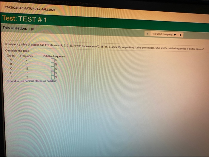 Solved STA2023(IAC)SATURDAY-FALL2020 Test: TEST # 1 This | Chegg.com Solved STA2023(IAC)SATURDAY-FALL2020 Test: TEST # 1 This | Chegg.com