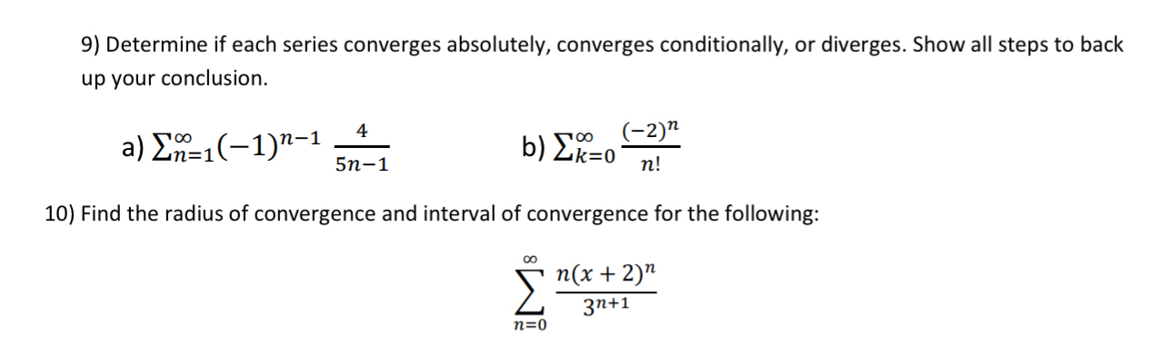 Solved Determine if each series converges absolutely, | Chegg.com