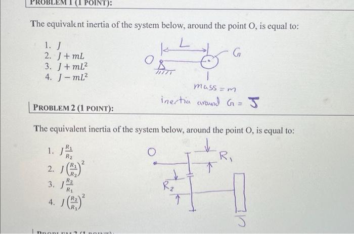 Solved PROBLEM POINT): The equivalent inertia of the system | Chegg.com