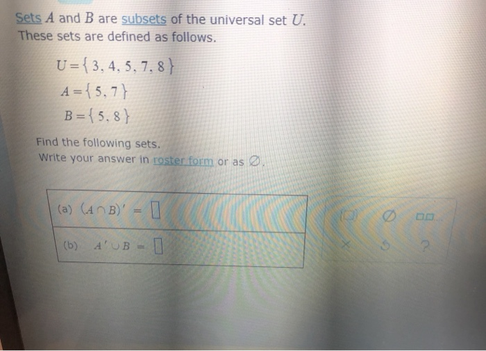 Solved Sets A and B are subsets of the universal set U. | Chegg.com