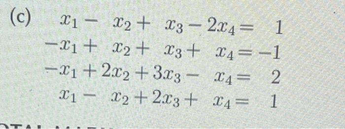 Solved find all solutions to each of the following system of | Chegg.com