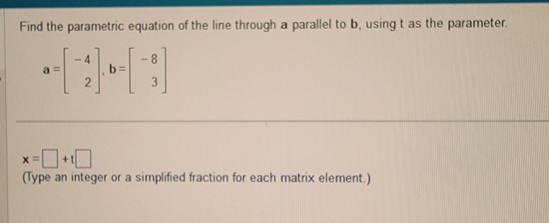 Solved Find The Parametric Equation Of The Line Through A
