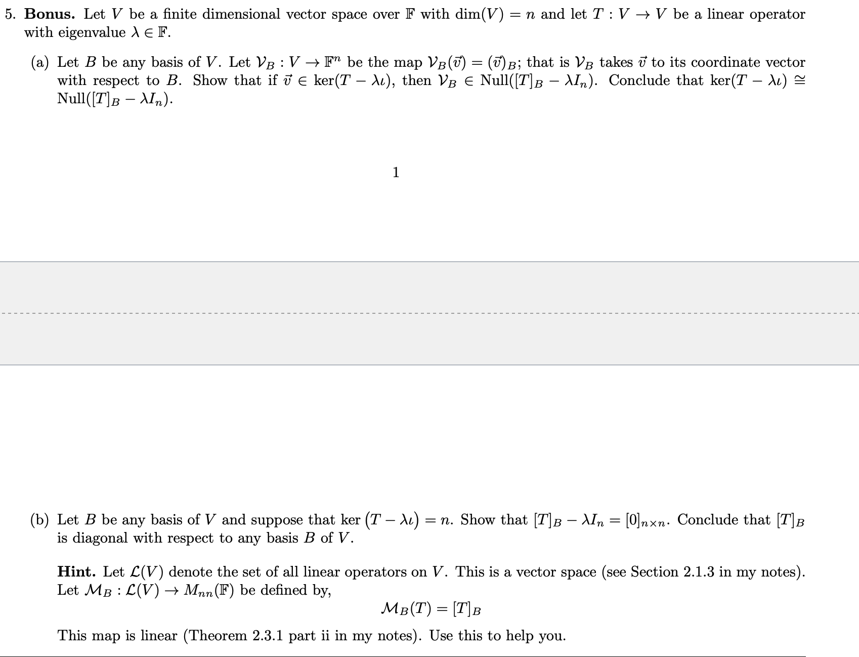 Solved Bonus. Let V ﻿be a finite dimensional vector space | Chegg.com
