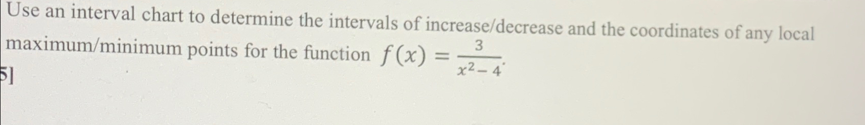 Solved Use an interval chart to determine the intervals of | Chegg.com