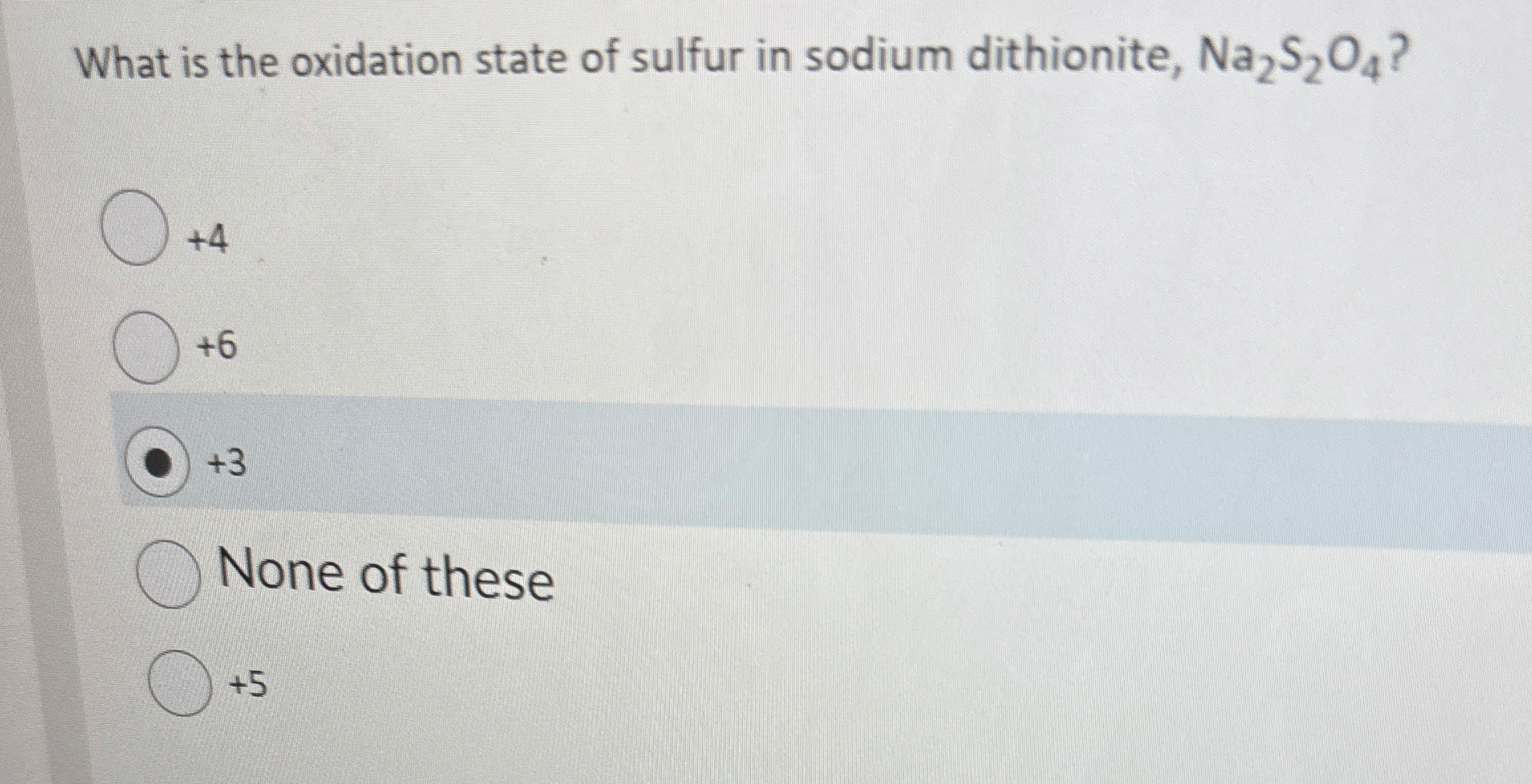 Solved What is the oxidation state of sulfur in sodium | Chegg.com