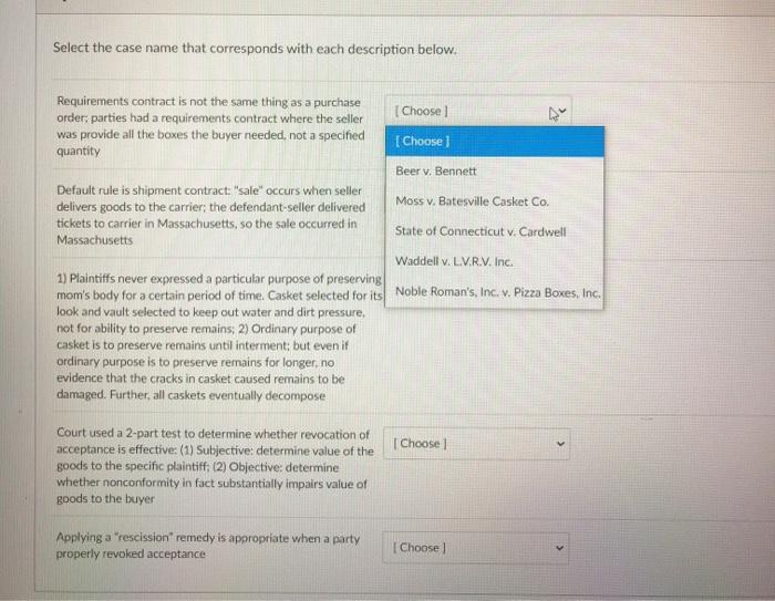 Solved Select the case name that corresponds with each | Chegg.com