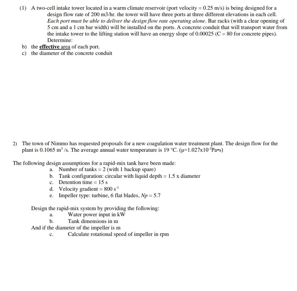 Solved (1) A two-cell intake tower located in a warm climate | Chegg.com