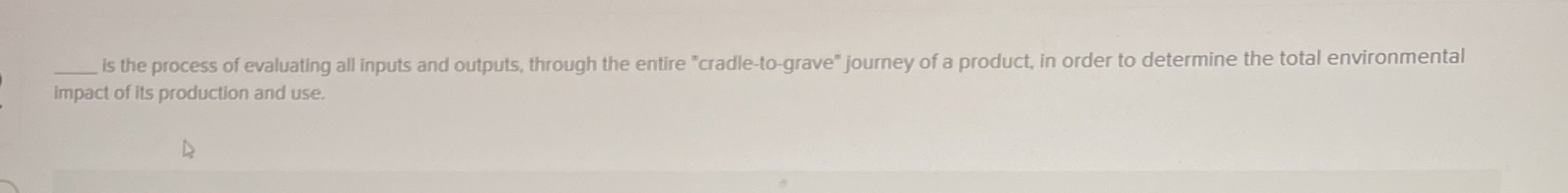 Solved is the process of evaluating all inputs and outputs, | Chegg.com