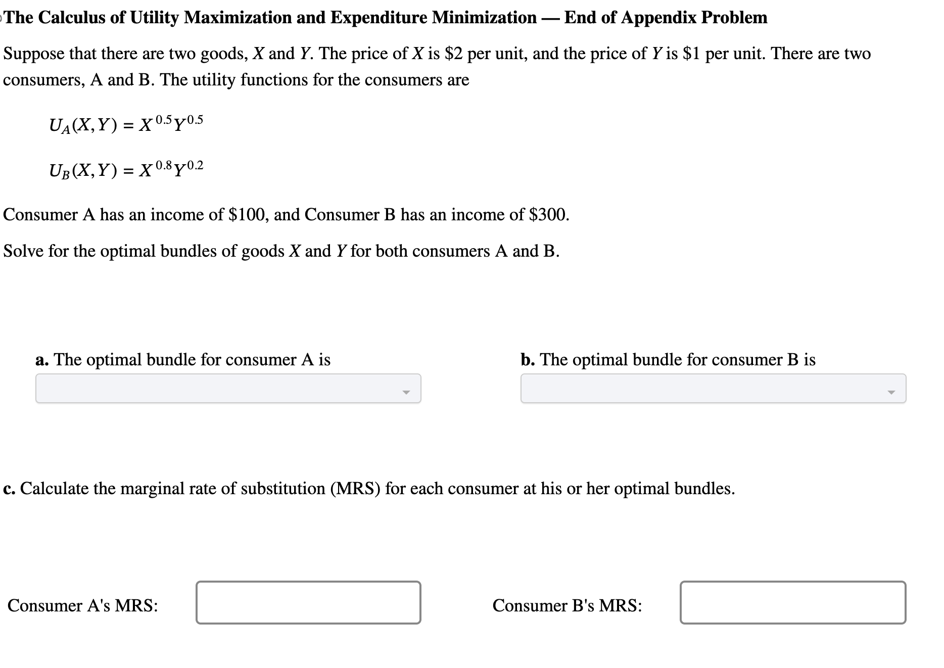 Solved The Calculus of Utility Maximization and Expenditure | Chegg.com