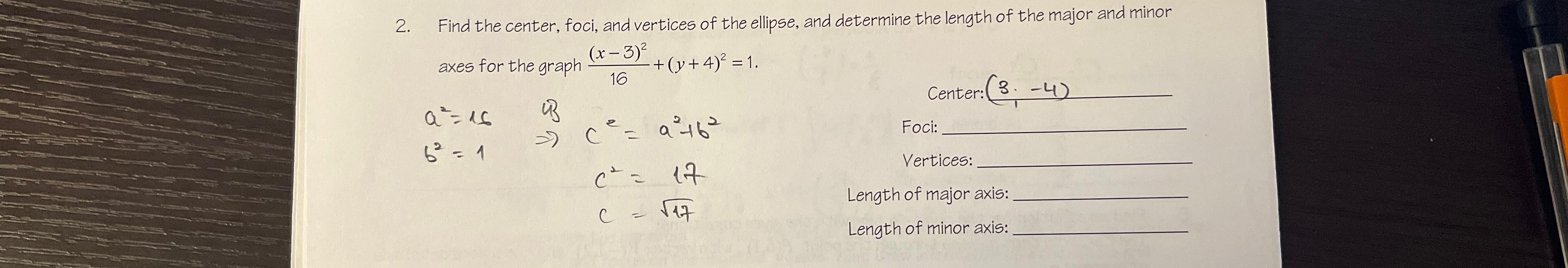 Solved Find the center, foci, and vertices of the ellipse, | Chegg.com