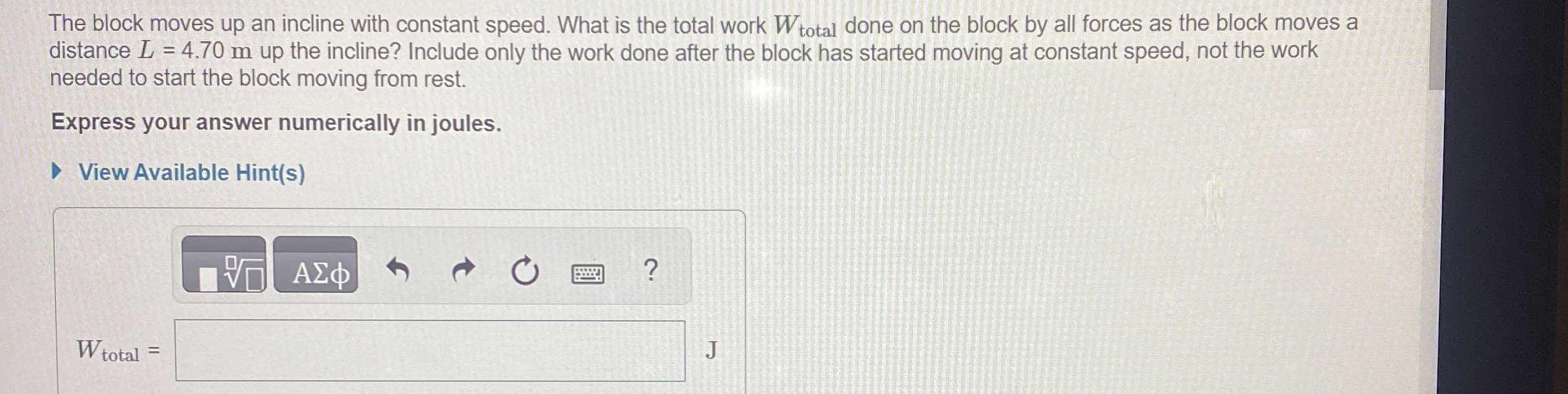 Solved The block moves up an incline with constant speed. | Chegg.com