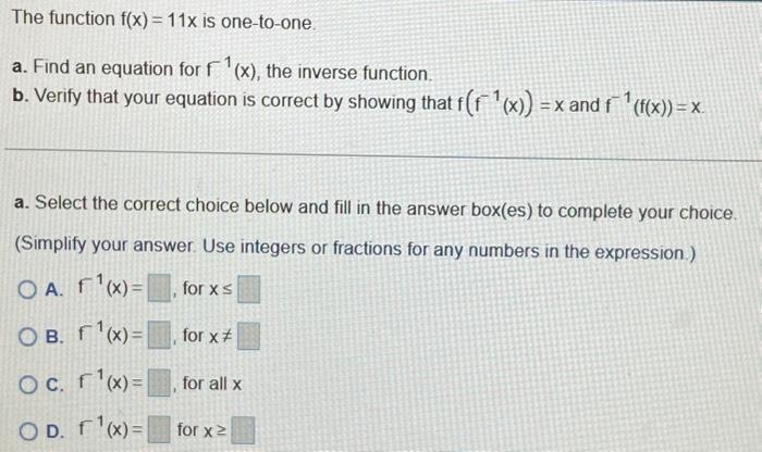 Solved The function f(x)=11x is one-to-one a. Find an | Chegg.com