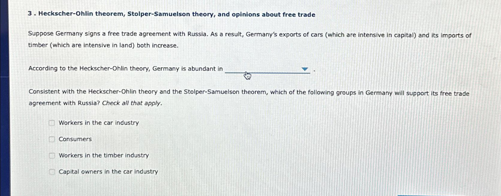 Solved Heckscher-Ohlin theorem, Stolper-Samuelson theory, | Chegg.com