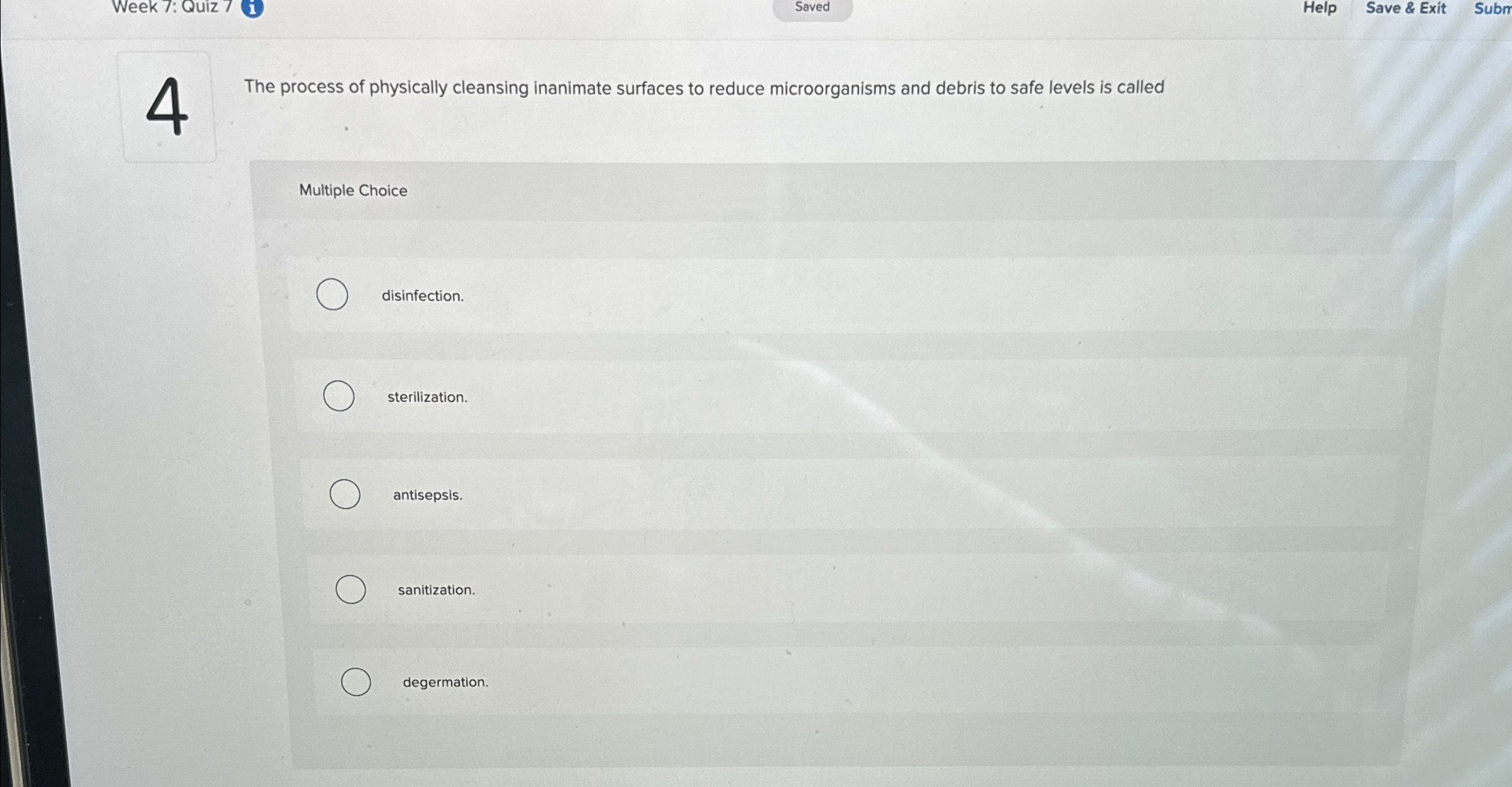 Solved 4The process of physically cleansing inanimate | Chegg.com