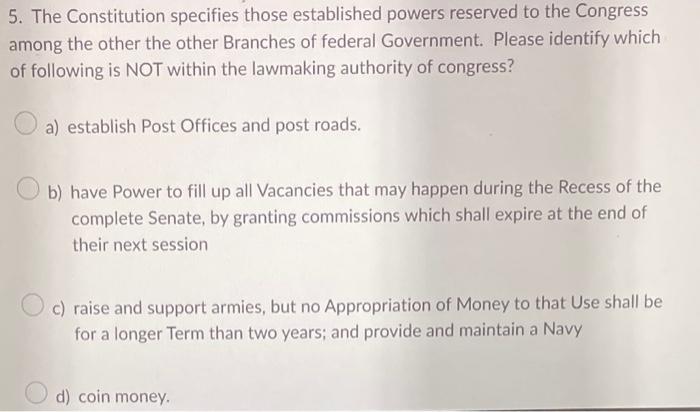 5. The Constitution specifies those established | Chegg.com