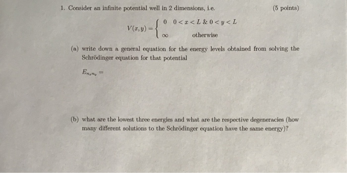 Solved 1. Consider an infinite potential well in 2 | Chegg.com