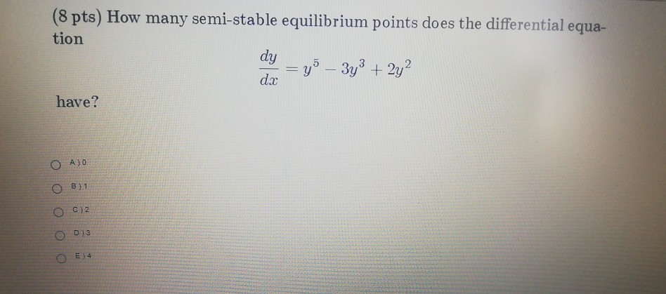 Solved (8 pts) How many semi-stable equilibrium points does | Chegg.com