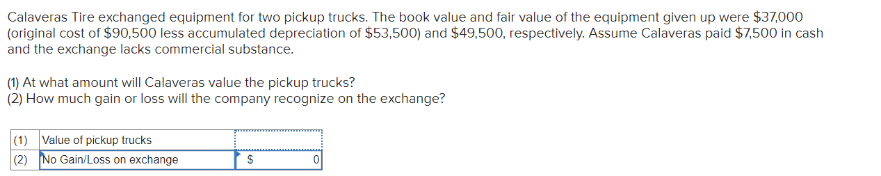 Solved Calaveras Tire exchanged equipment for two pickup | Chegg.com