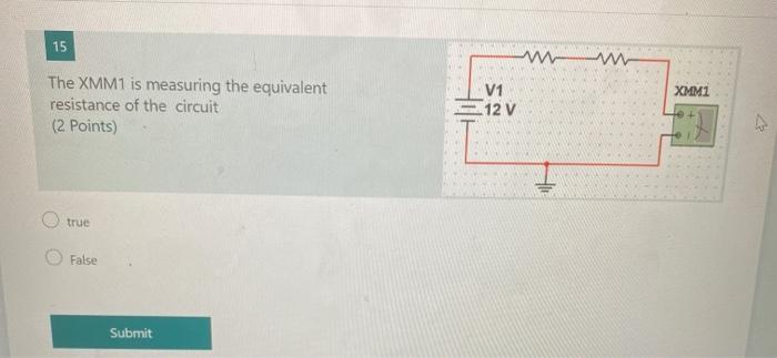 Solved 13 1kg XMM1 measuring in the circuit represents (2 | Chegg.com