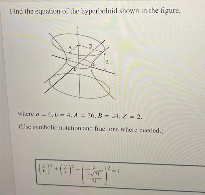 Solved Find the equation of the hyperboloid shown in the | Chegg.com