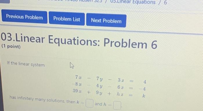 Solved 03. Linear Equations: Problem If the linear system | Chegg.com