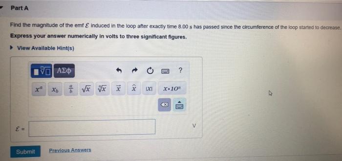 Solved Induced EMF and Current in a Shrinking Loop - Part A | Chegg.com