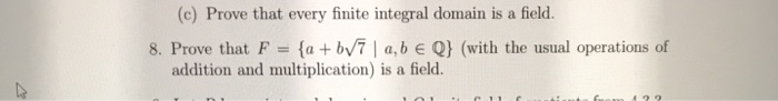 Solved (c) Prove that every finite integral domain is a | Chegg.com