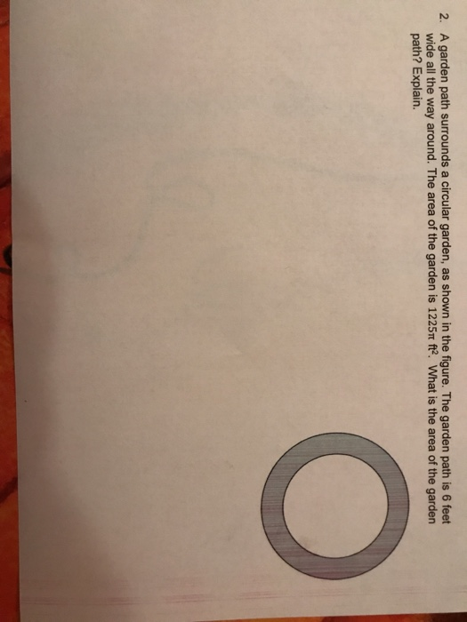 Solved 2. A garden path surrounds a circular garden, as | Chegg.com