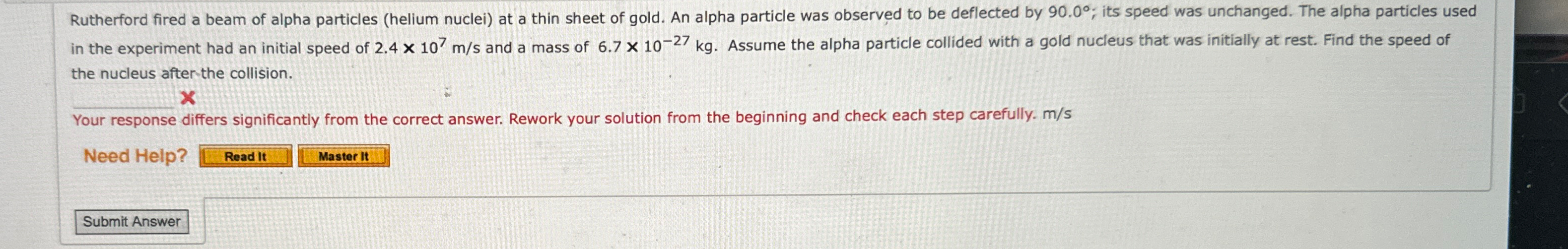 Solved Rutherford fired a beam of alpha particles (helium | Chegg.com