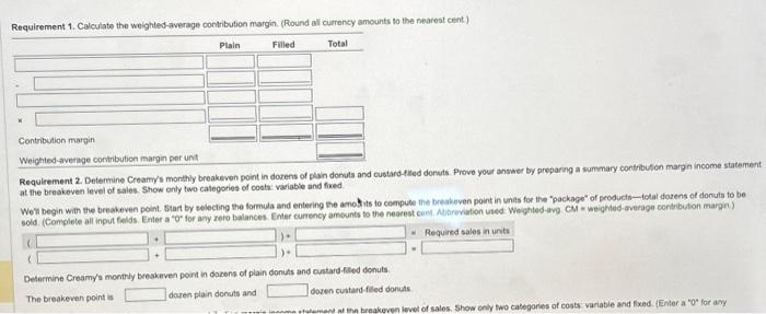 Solved Creamy sells five dozen plain donuts for every two | Chegg.com