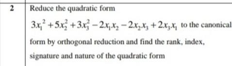 Solved Reduce the quadratic form | Chegg.com
