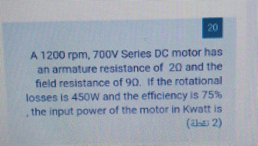 Solved A 1200 rpm, 7000 Series DG motor has an armature | Chegg.com