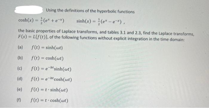 Solved Using the definitions of the hyperbolic functions | Chegg.com