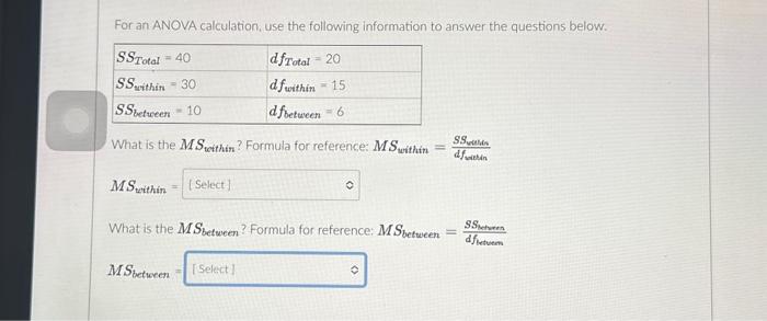 Solved For an ANOVA calculation, use the following | Chegg.com