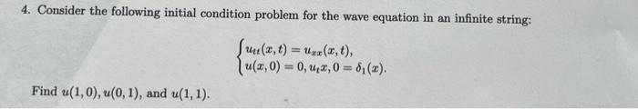 Solved 4. Consider the following initial condition problem | Chegg.com