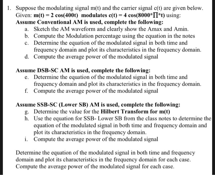 Solved 1. Suppose the modulating signal m(t) and the carrier | Chegg.com
