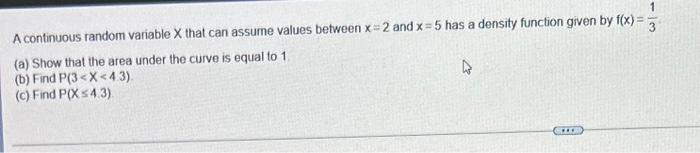 Solved A continuous random variable X that can assume values | Chegg.com