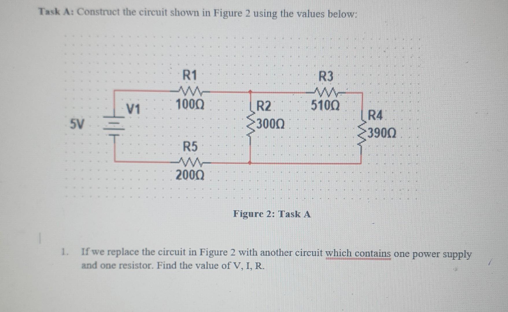 Solved Task A: Construct the circuit shown in Figure 2 using | Chegg.com