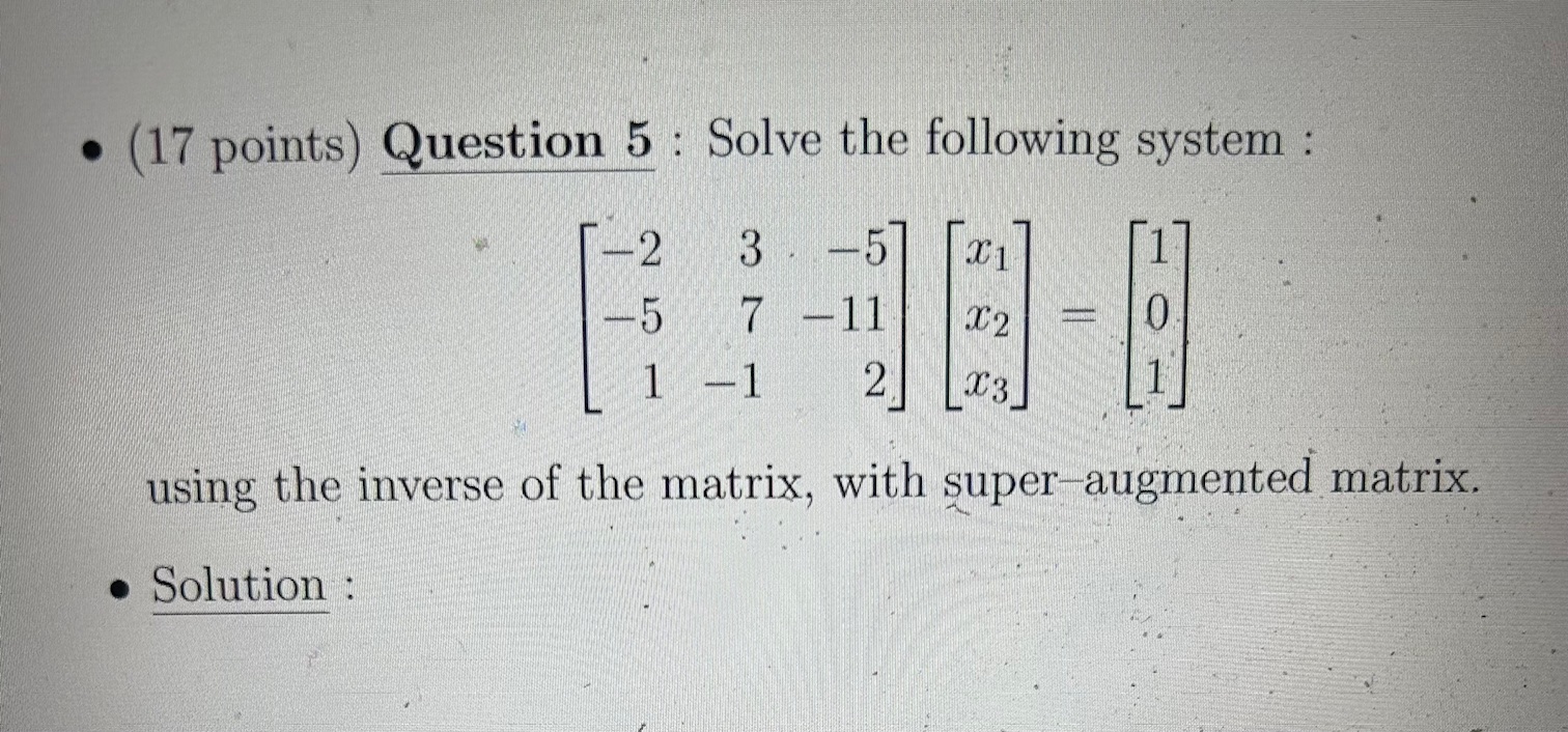 Solved (17 ﻿points) ﻿Question 5 ﻿: Solve the following | Chegg.com