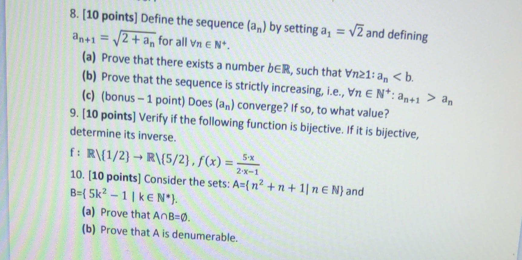 Solved 8. [10 points] Define the sequence (an) by setting | Chegg.com
