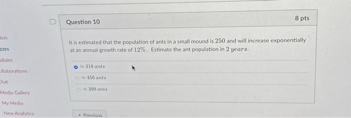 Solved It is estimated that the population of ants in a | Chegg.com