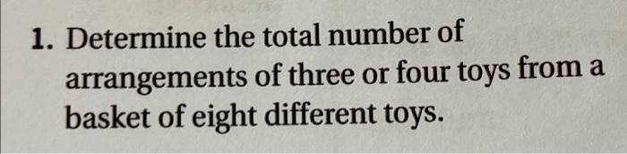 Solved 1. Determine the total number of arrangements of | Chegg.com