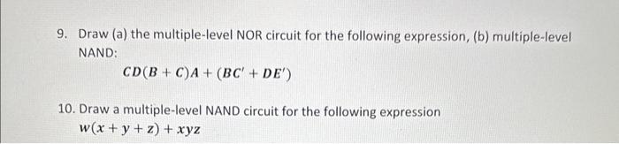 Solved 9. Draw (a) the multiple-level NOR circuit for the | Chegg.com