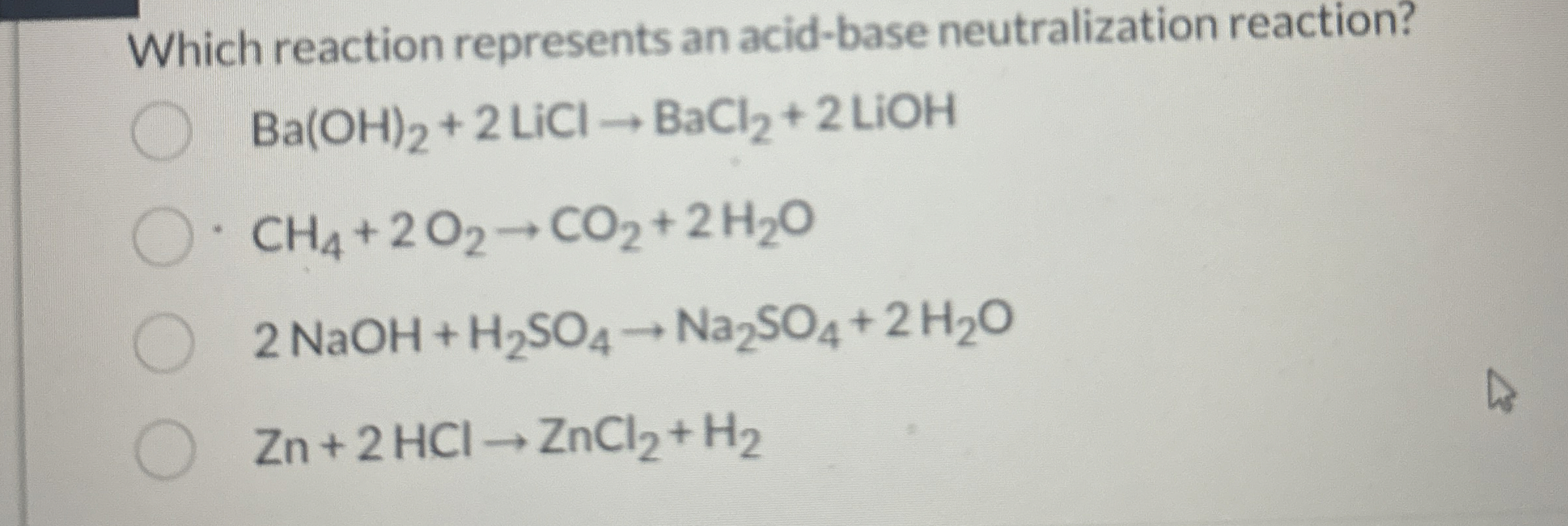 Solved Which reaction represents an acid-base neutralization | Chegg.com