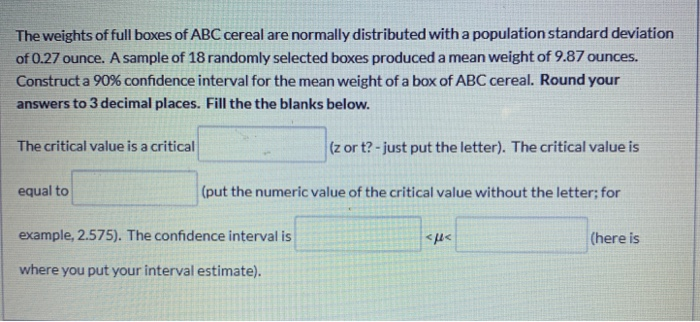 Solved The weights of full boxes of ABC cereal are normally | Chegg.com