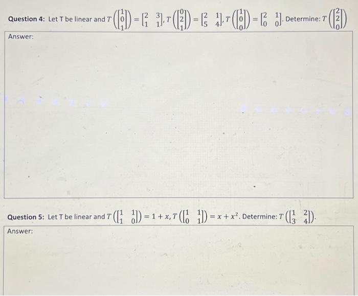 Solved Question 4: Let T be linear and | Chegg.com