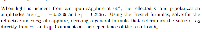 Solved When light is incident from air upon sapphire at 60°, | Chegg.com